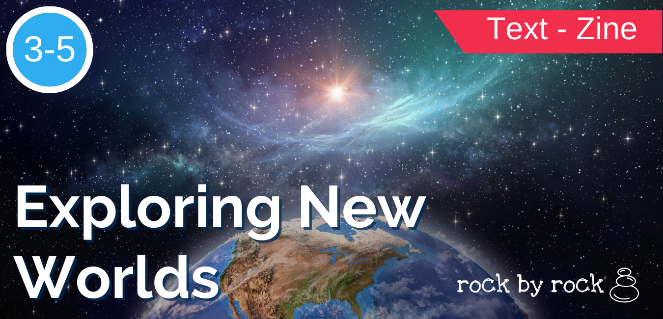 Exploring New Worlds Zine - Rock by Rock